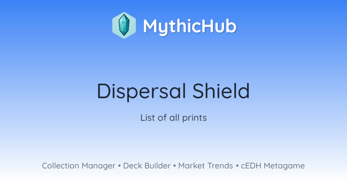 Dispersal Shield | MythicHub