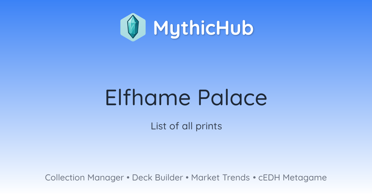Elfhame Palace | MythicHub