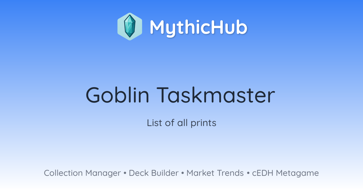 Goblin Taskmaster | MythicHub