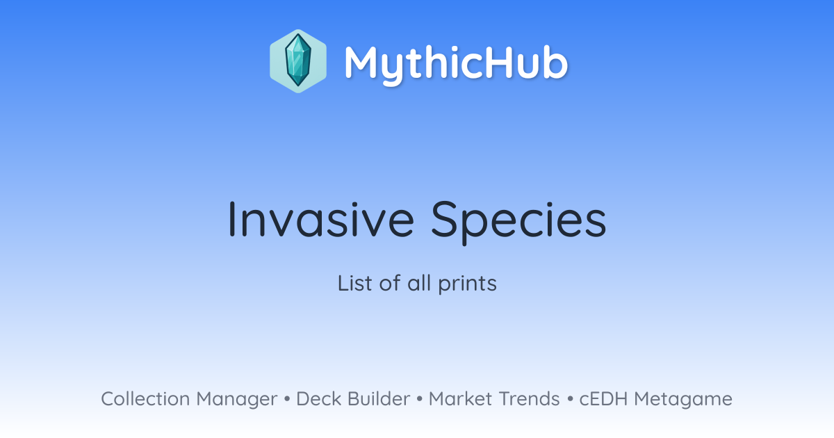 Invasive Species | MythicHub