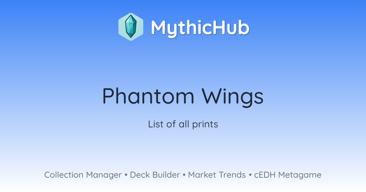 Phantom Wings | MythicHub