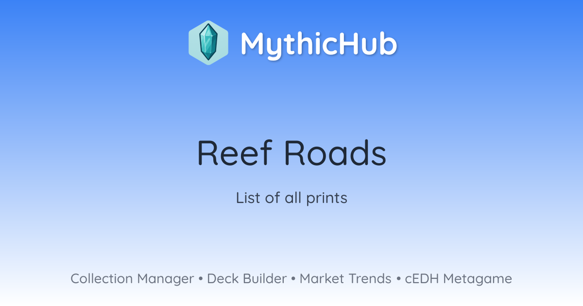 Reef Roads | MythicHub