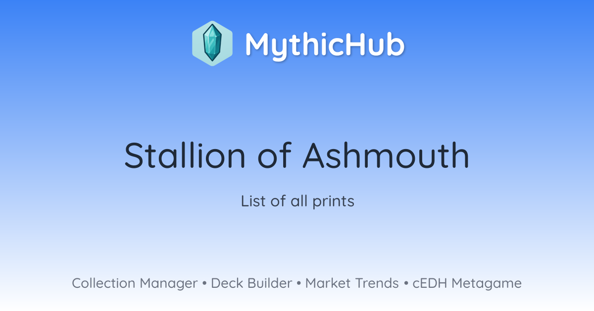 Stallion of Ashmouth | MythicHub