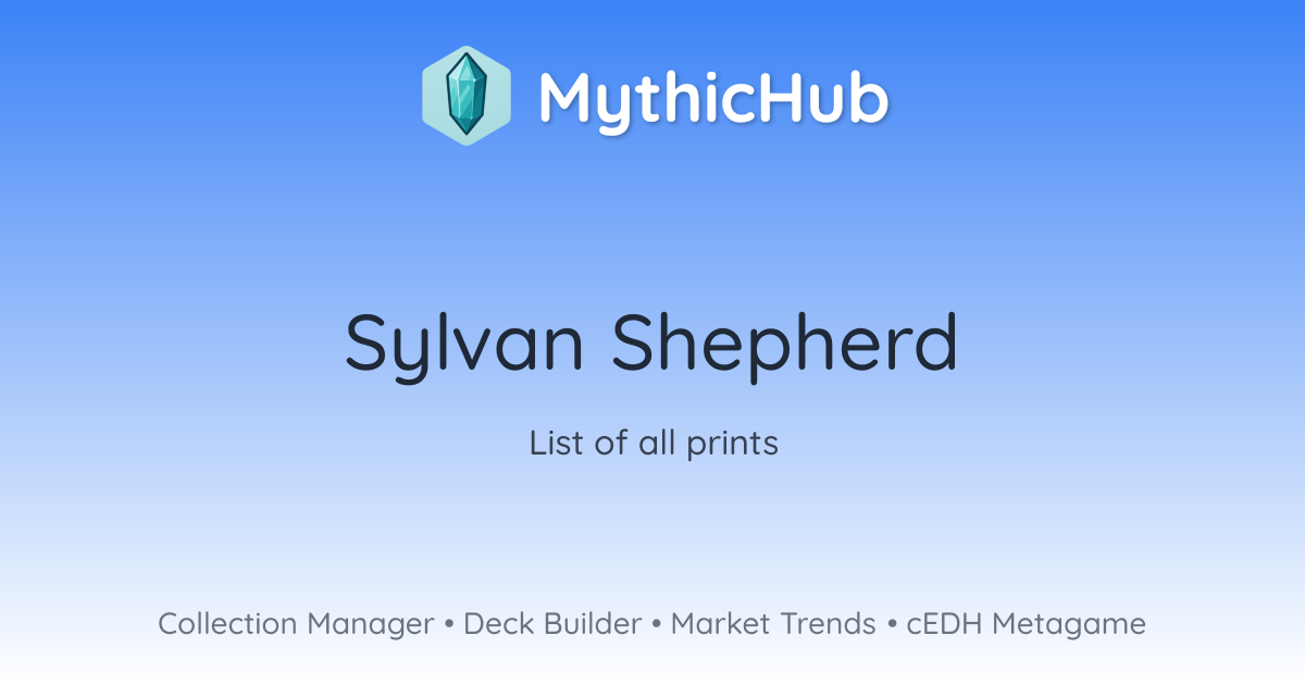 Sylvan Shepherd | MythicHub