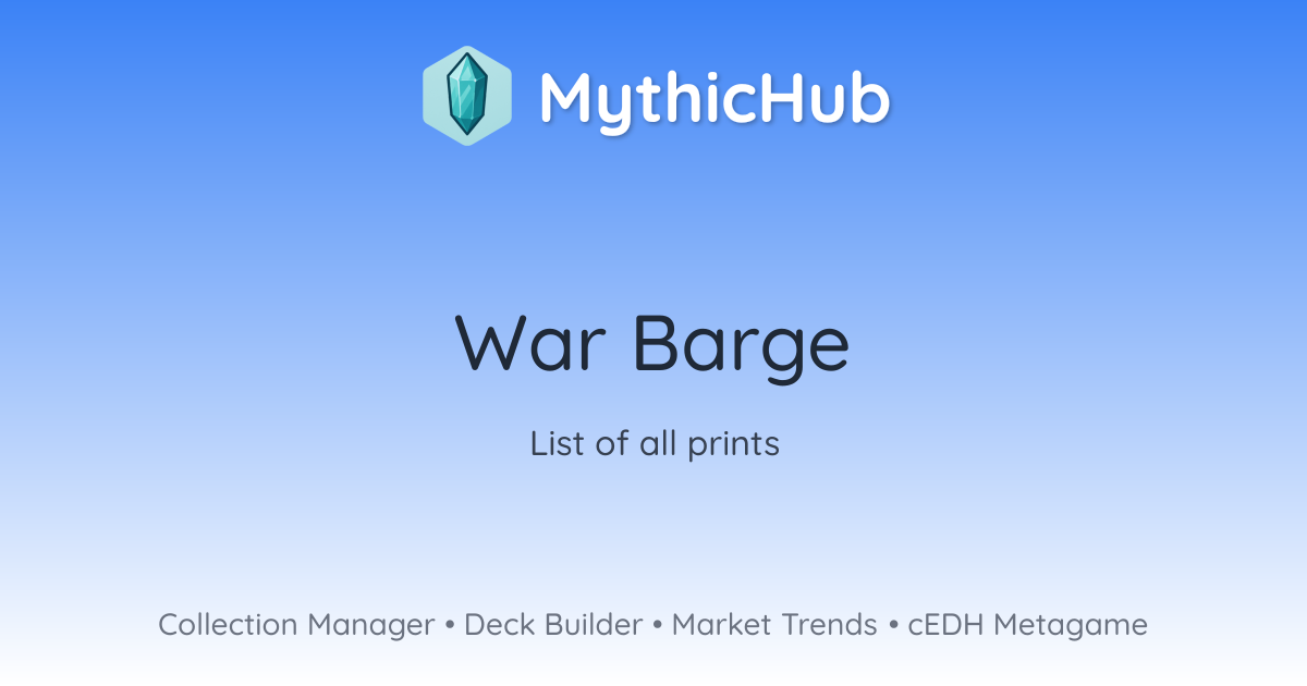 War Barge | MythicHub
