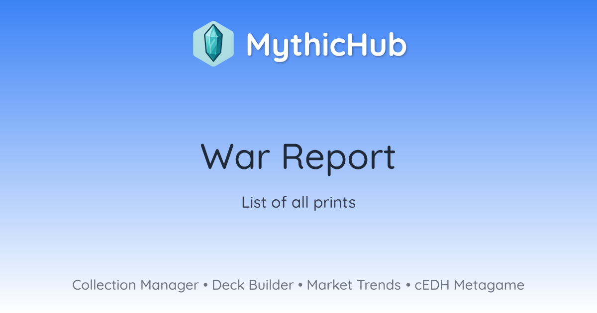 War Report | MythicHub