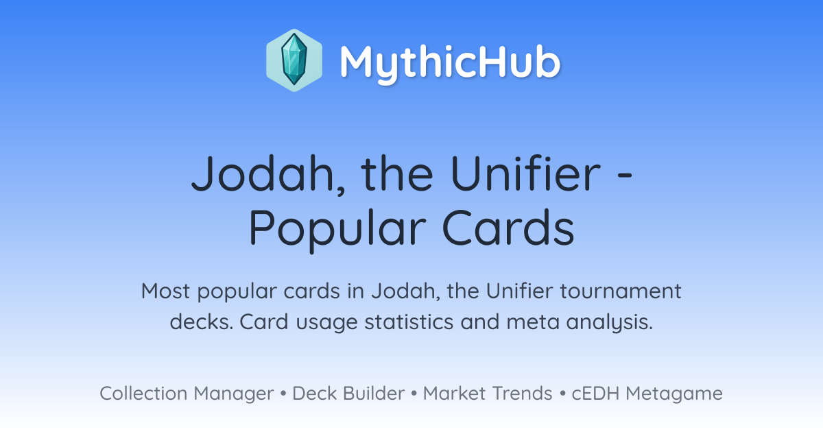 Jodah, the Unifier - Popular Cards | MythicHub