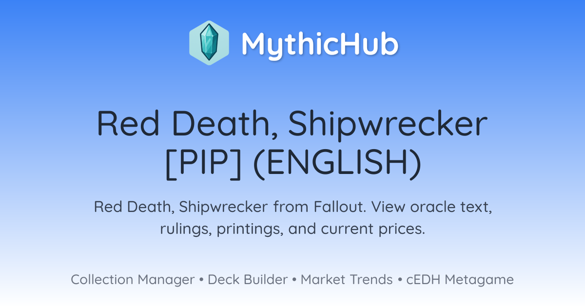 Red Death, Shipwrecker [PIP] (ENGLISH) | MythicHub