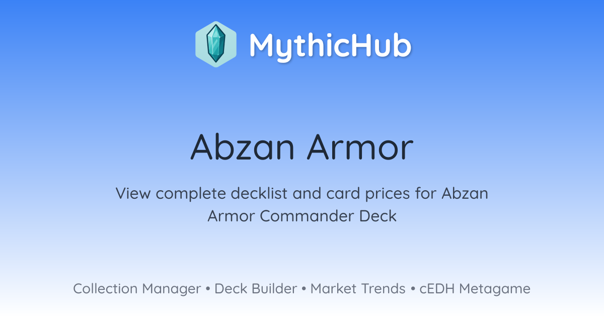 Abzan Armor | MythicHub