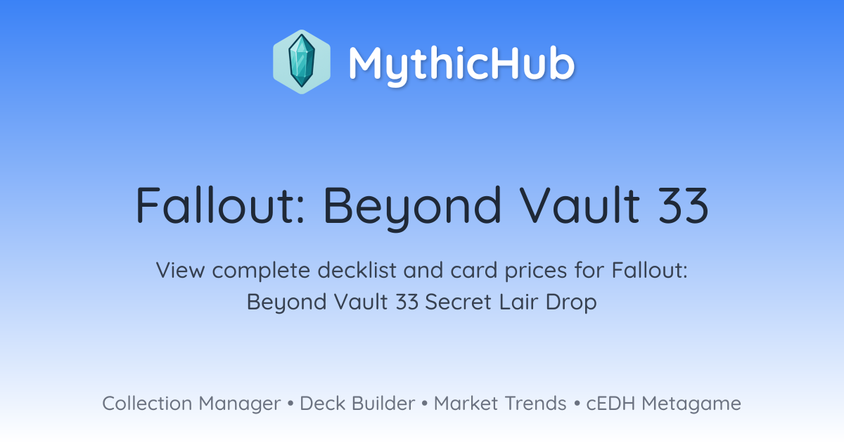 Fallout: Beyond Vault 33 | MythicHub