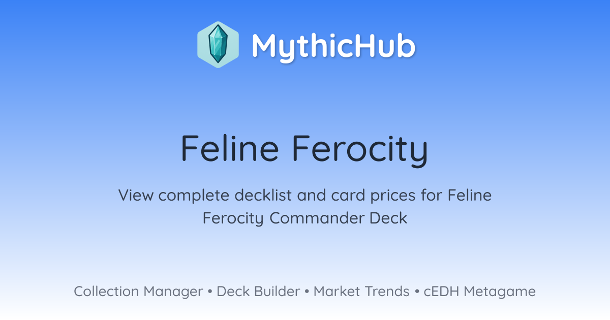 Feline Ferocity | MythicHub