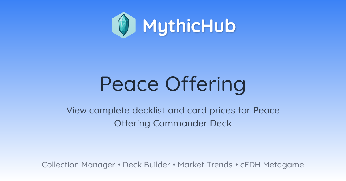 Peace Offering | MythicHub