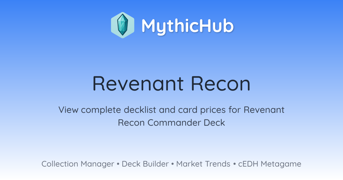 Revenant Recon | MythicHub