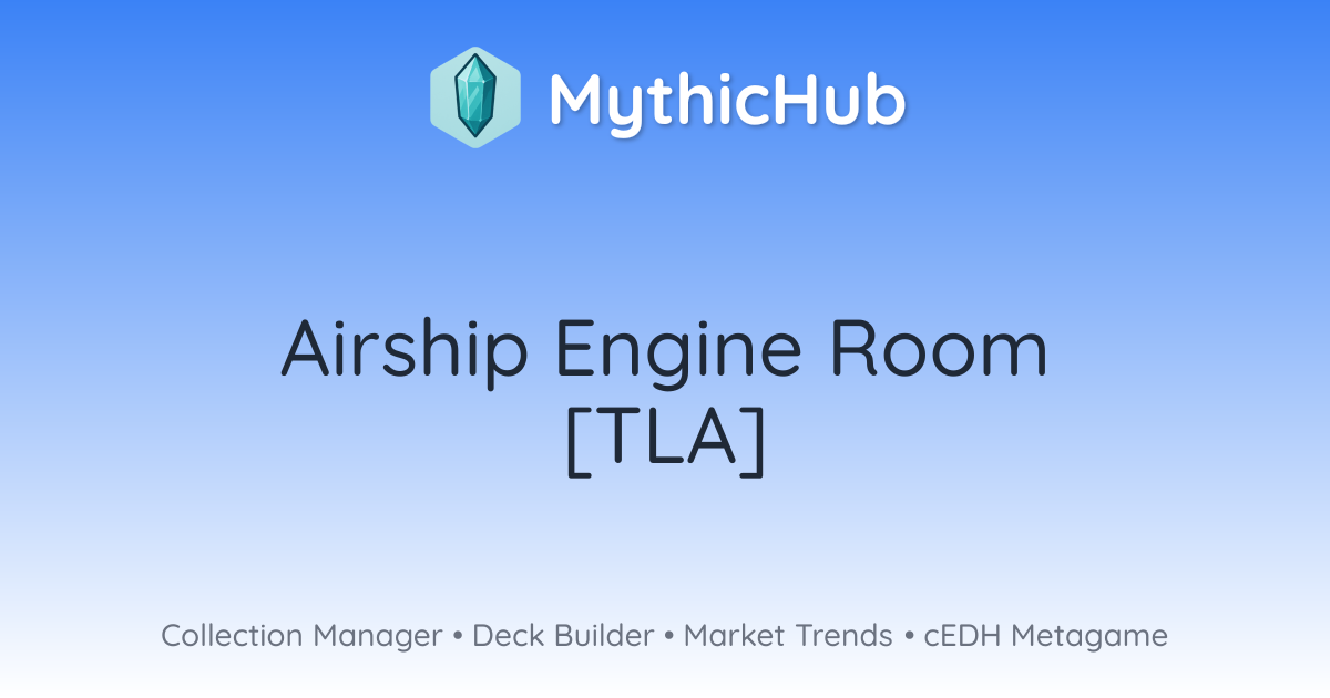 Airship Engine Room [TLA] | MythicHub