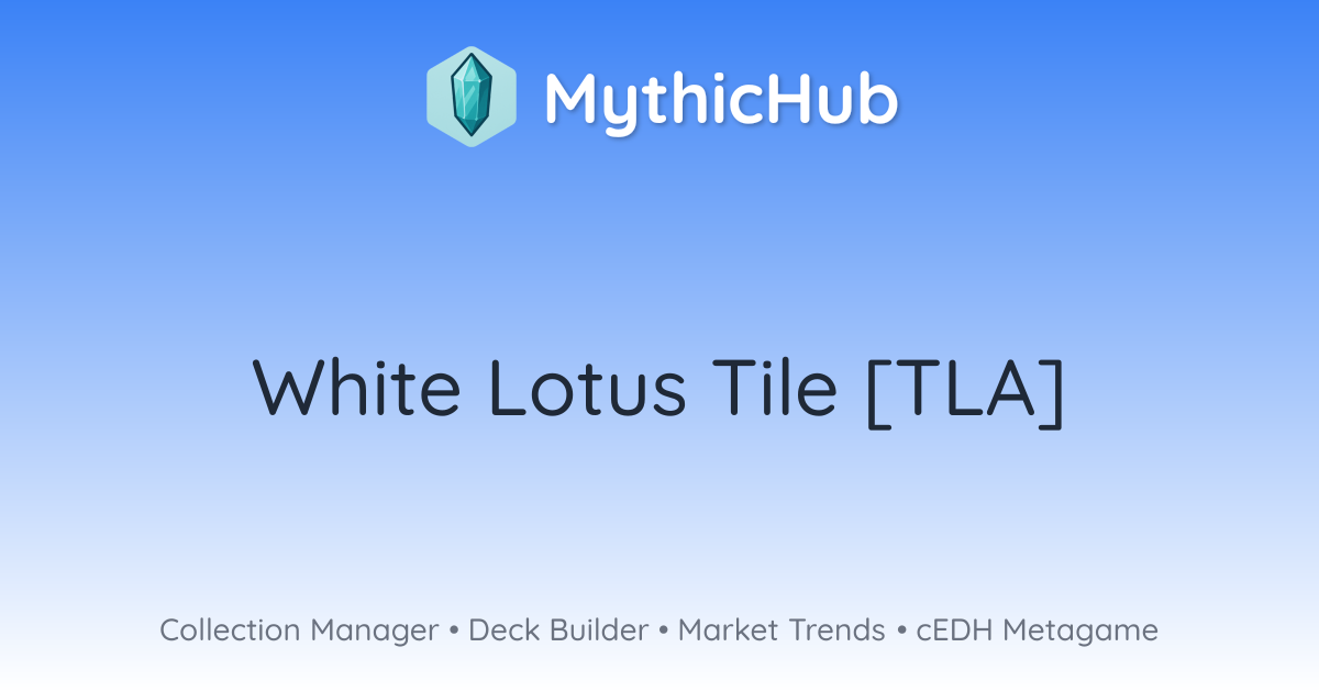 White Lotus Tile [TLA] | MythicHub